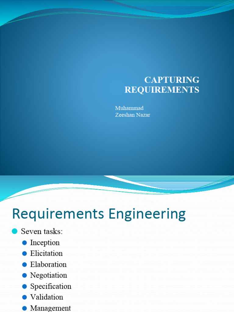 Capturing Requirements: Muhammad Zeeshan Nazar | PDF