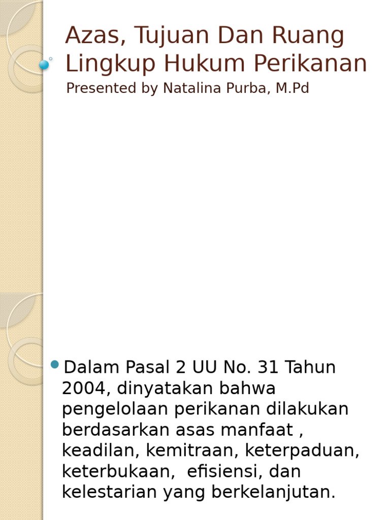 Azas, Tujuan Dan Ruang Lingkup Hukum Perikanan | PDF