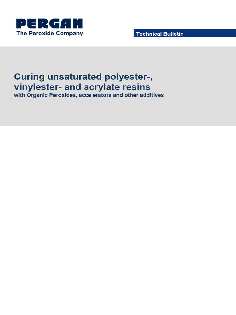 Curing Unsaturated Polyester Vinylester and Acrylate Resins | PDF
