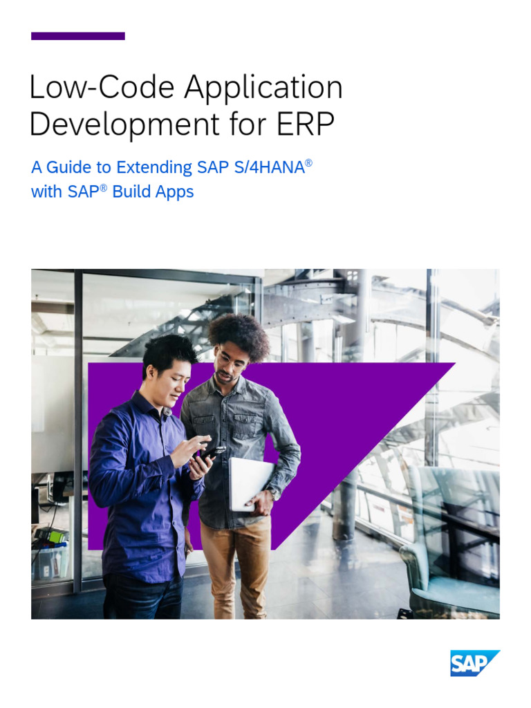 Low-Code Application Development For ERP - A Guide To Extending SAP S - 4HANA® With SAP® Build | PDF