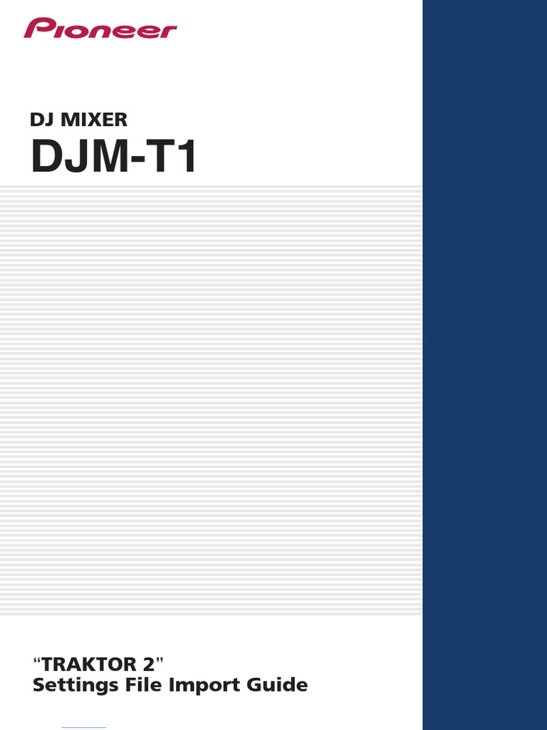Pioneer TRAKTOR 2 DJM-T1 | PDF