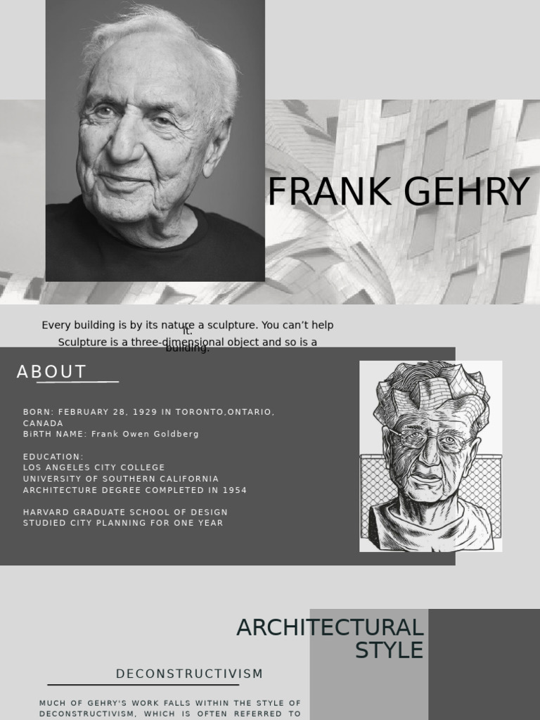 Frank Gehry Designs and Philosophy | PDF | Style