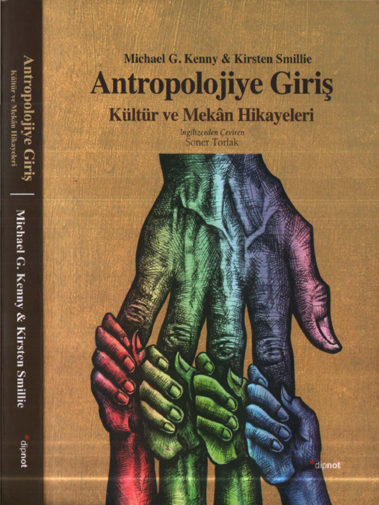 Michael G Kenny Kirsten Smillie Antropolojiye Giriş Dipnot Yayınları | PDF