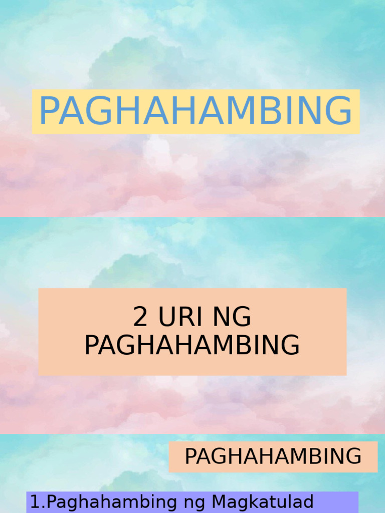 Aralin 1 Paghahambing | PDF | Language Arts & Discipline