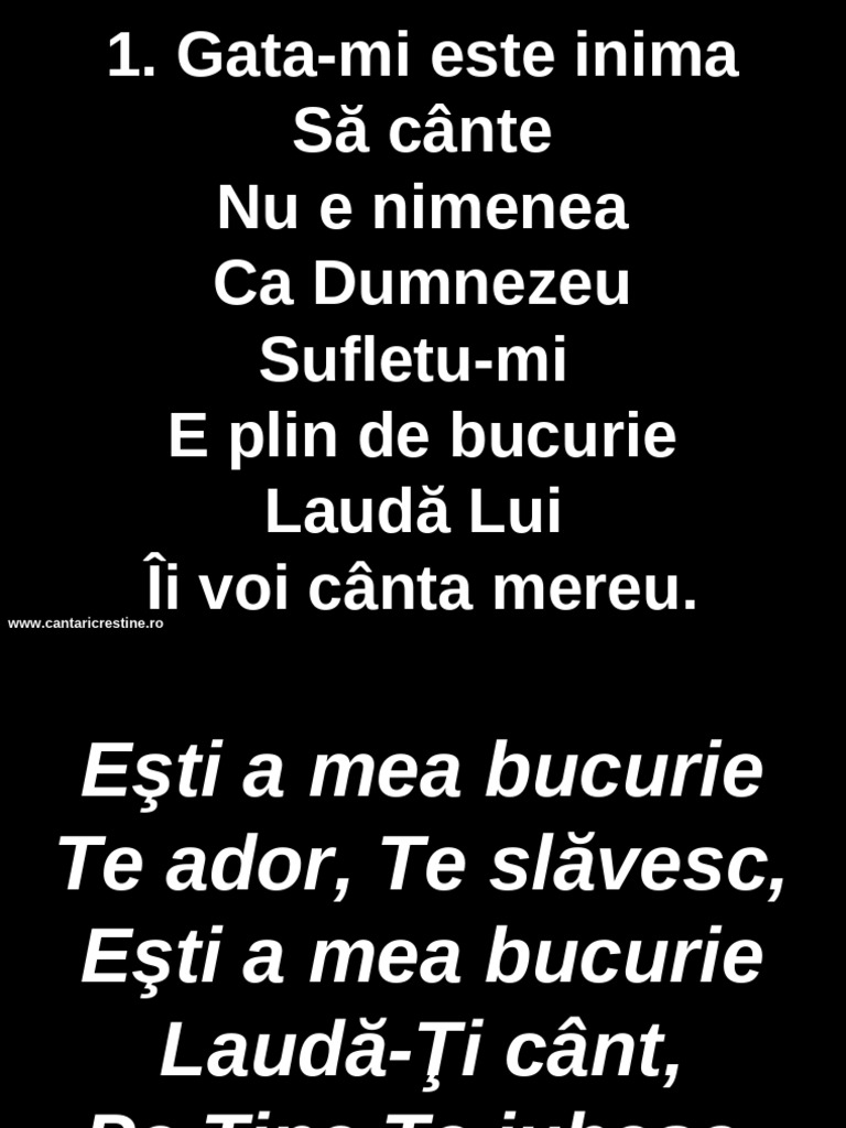 Gata-Mi Este Inima Sa Cante - Esti A Mea Bucurie | PDF