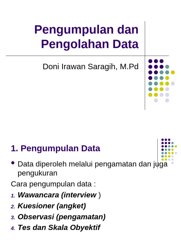 Pengumpulan Dan Pengolahan Data | PDF