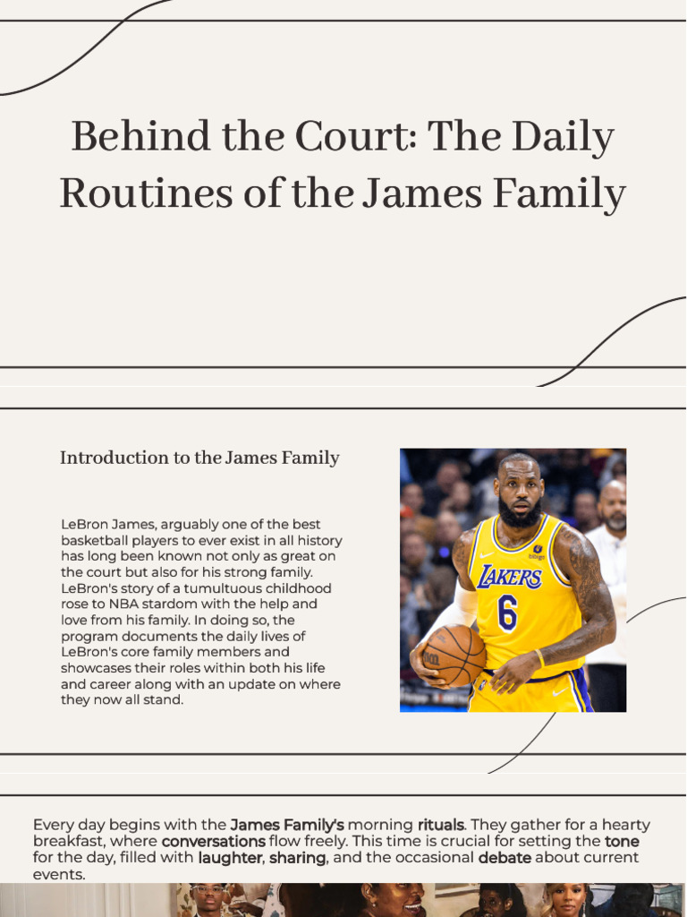 Slidesgo Behind The Court The Daily Routines of The James Family ...