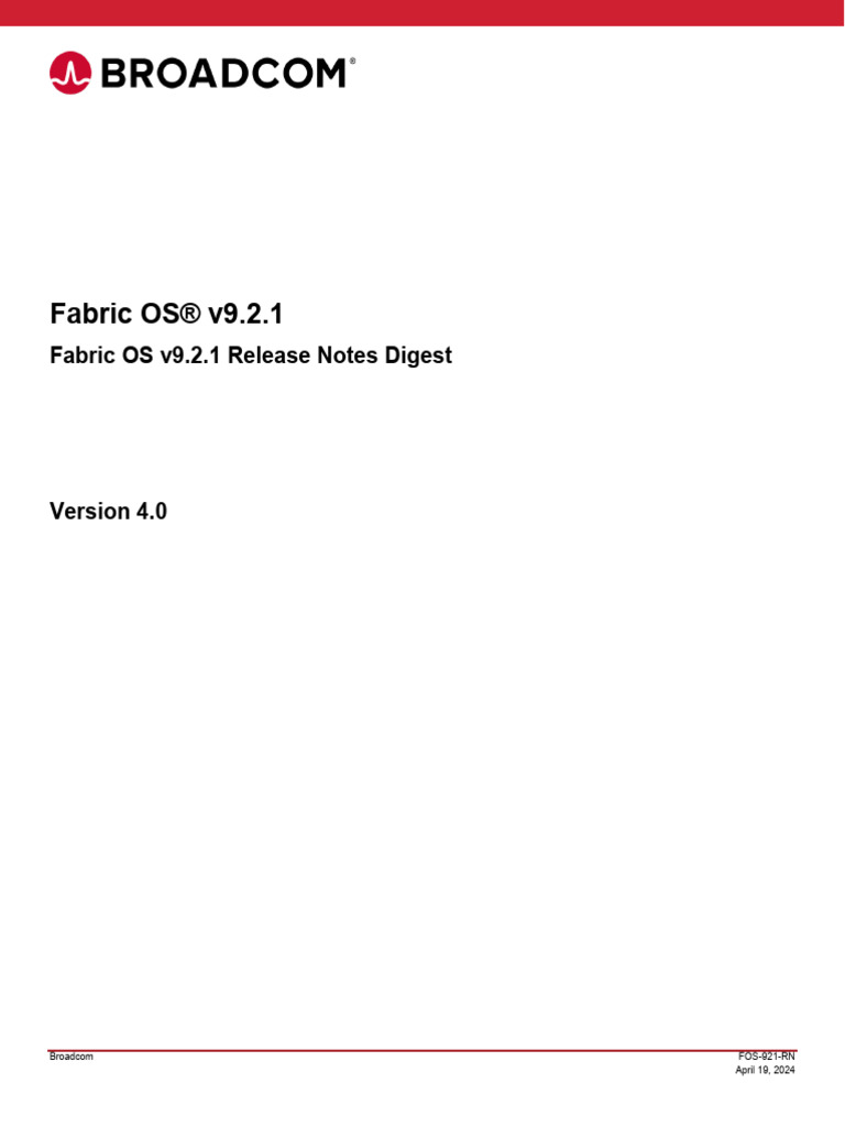 Brocade Fabric OS v9.2.1 Release Notes | PDF | Computing | Computer Science