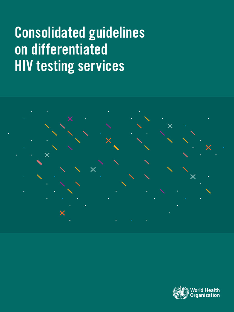 WHO Consolidated Guidelines On Differentiated HTS | PDF | Sexually ...