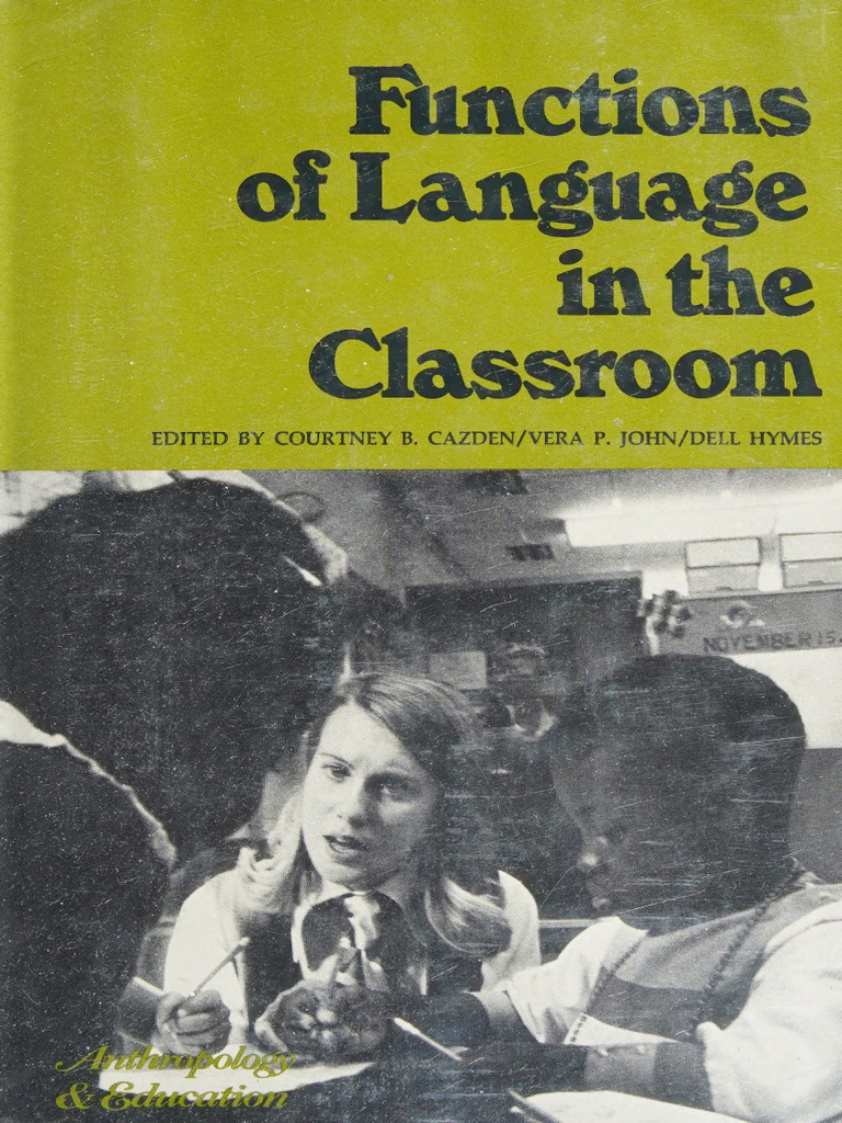 Functions of Language in The Classroom - Anna's Archive | PDF
