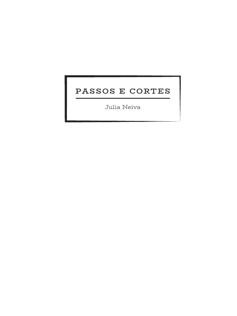 Julia Neiva - Passos e Cortes | PDF