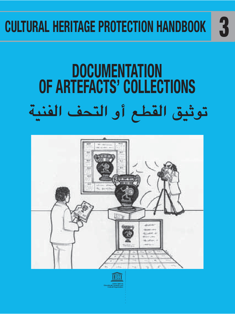 Documentation of Artefacts' Collections: Cultural Heritage Protection ...