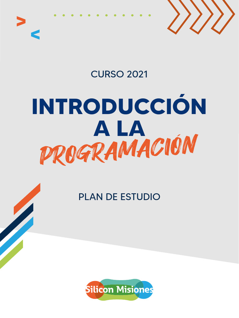 PLAN DE ESTUDIO Introduccion A La Programacion Silicon Misiones y Polo ...