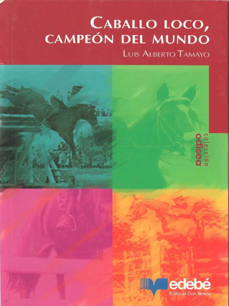Libro 06 - Caballo Loco, Campeón Del Mundo | PDF