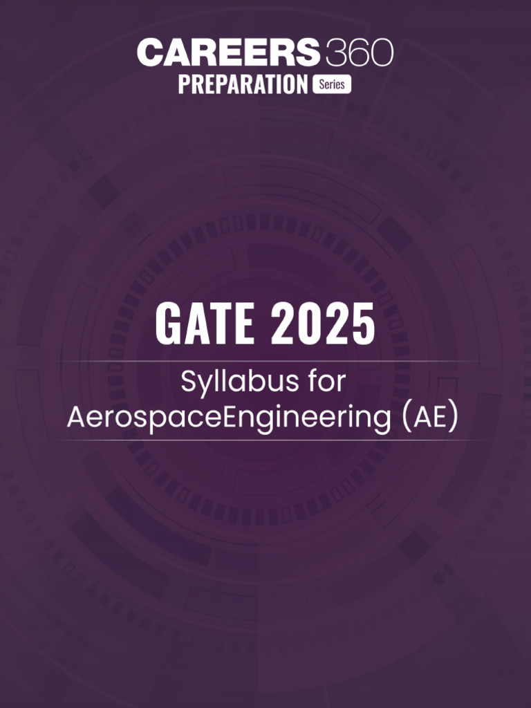 GATE 2025 Syllabus For Aerospace Engineering AE | PDF