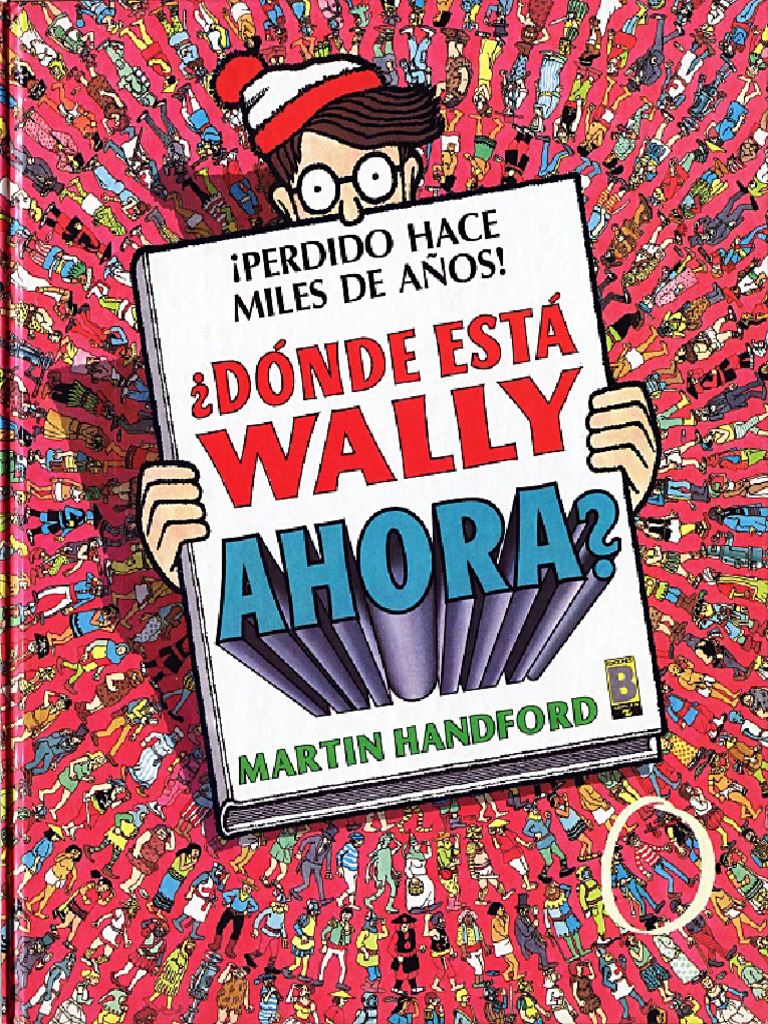 libro 2 Dónde está Wally Ahora [gore_6969][CRG] | PDF