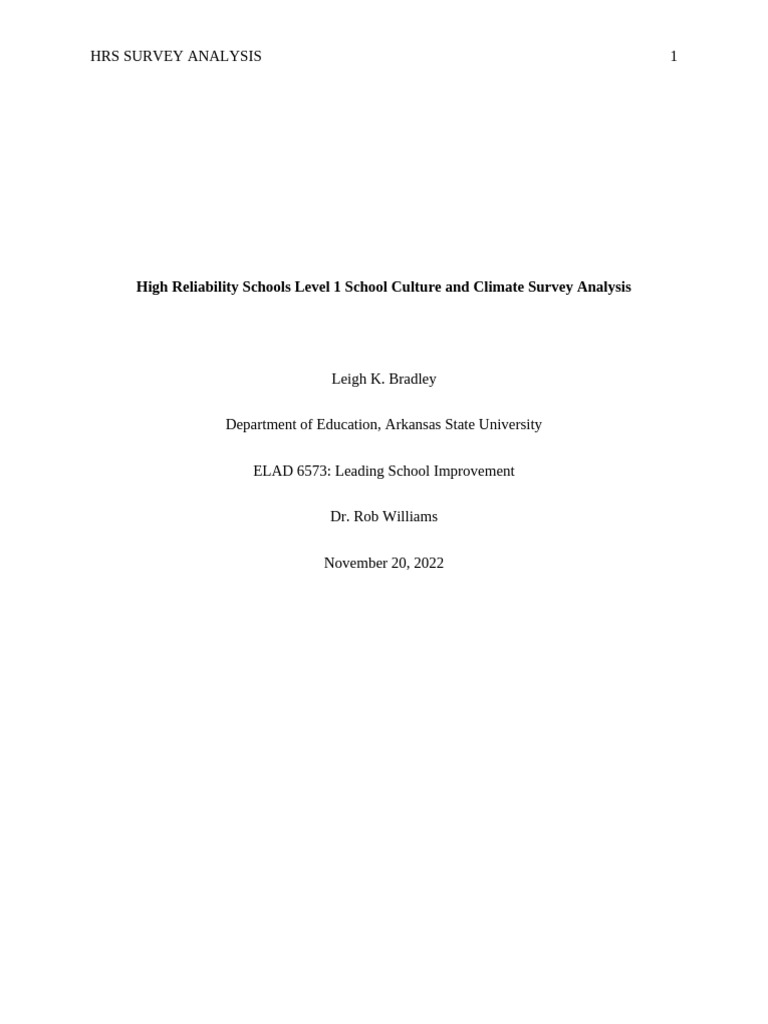 Bradley, Leigh K. - High Reliability Schools Level 1 School Culture and ...