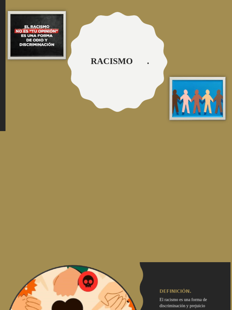 RACISMO y Sus Efectos | PDF | Racismo | Discriminación y relaciones ...