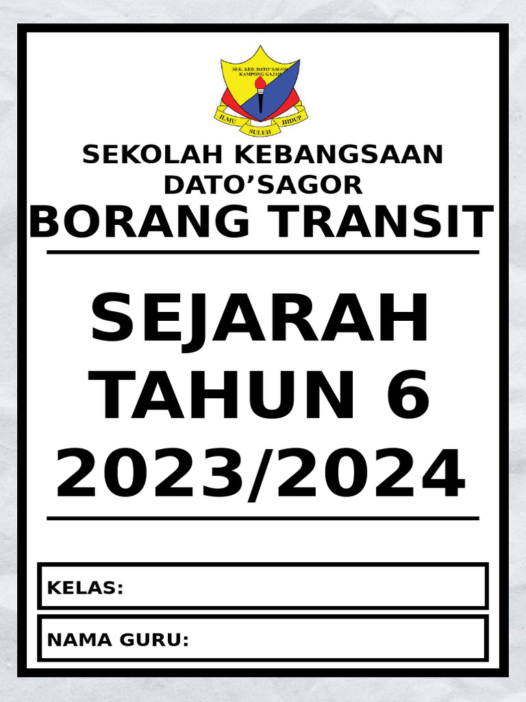 Borang Transit Sejarah T6 | PDF