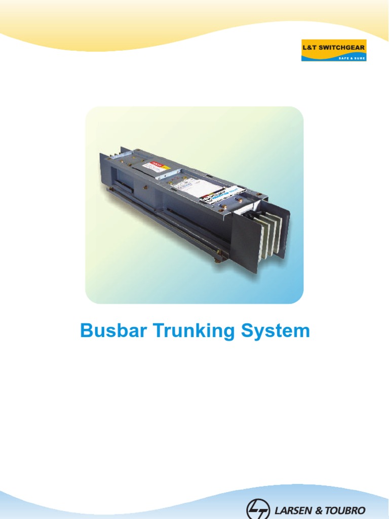 L&T Megaduct Busbar Trunking Overview | PDF | Insulator (Electricity ...