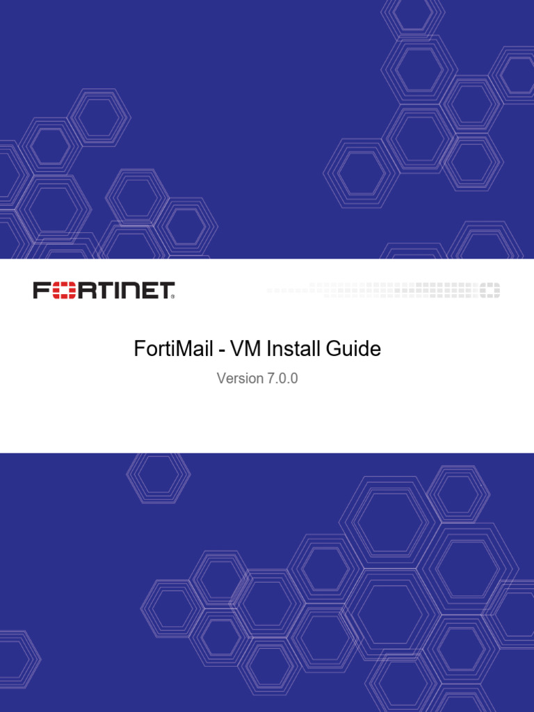 FortiMail-7 0 0-VM Install - Guide | PDF