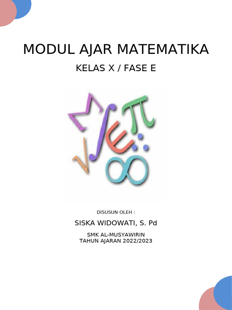 MODUL AJAR MATEMATIKA KELAS X - SISKA WIDOWATI - New | PDF