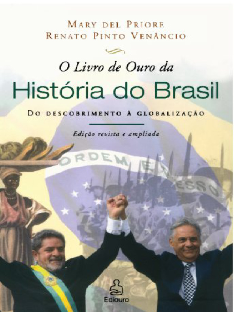 Resumo Livro de Ouro Da Historia Do Brasil Mary Del Priore R Venancio | PDF