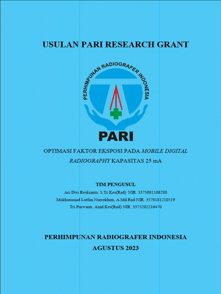 OPTIMASI FAKTOR EKPOSI PADA MOBILE DIGITAL RADIOGRAPHY KAPASITAS 25 MA - ARI DWI RESKIANTO | PDF