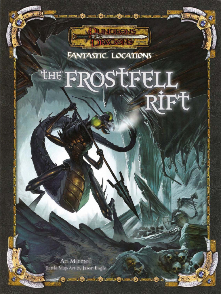 DND 3.5e Fantastic Locations - The Frostfell Rift | PDF