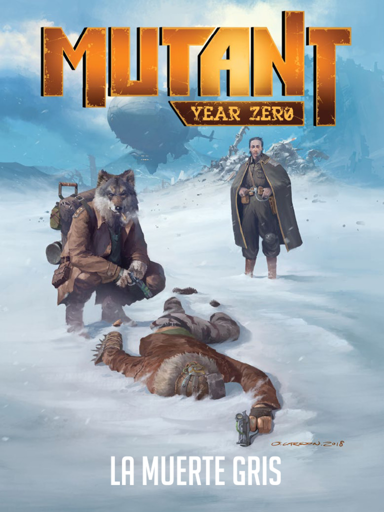 Mutant Year Zero - La Muerte Gris | PDF