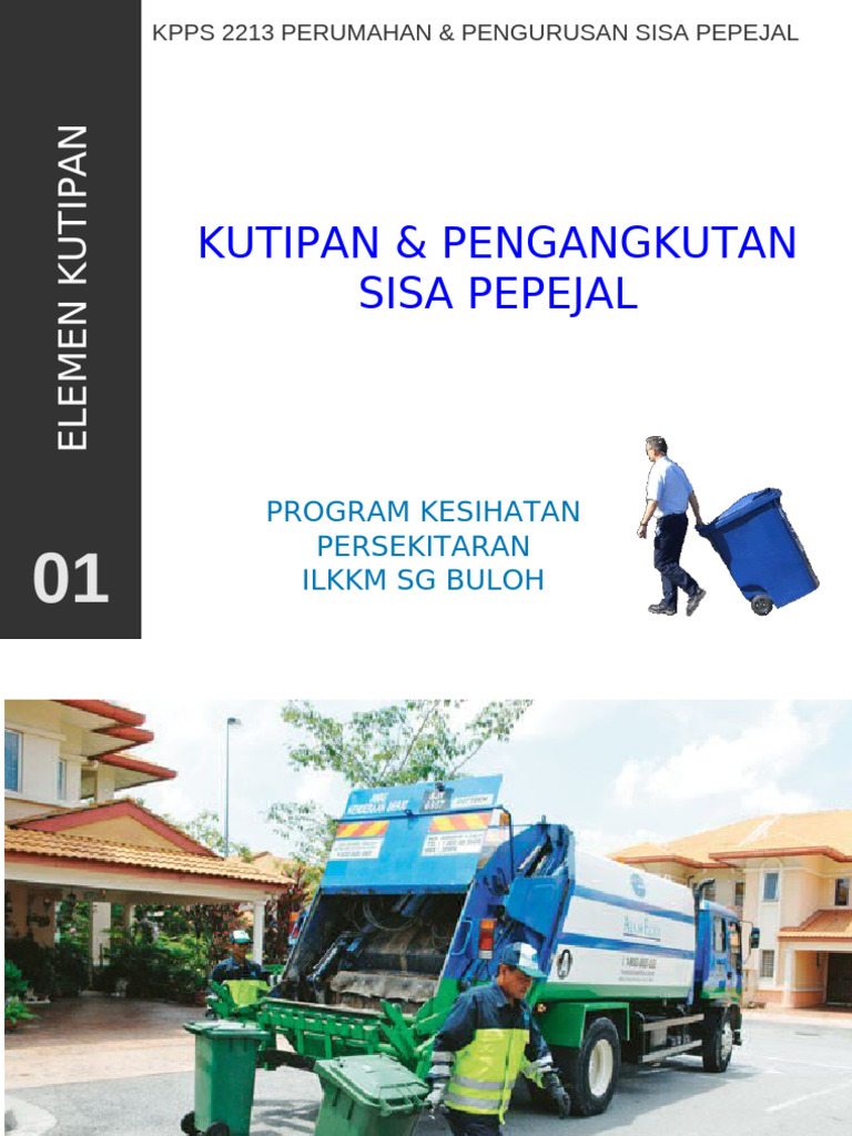 KUTIPAN DAN PENGANGKUTAN SISA PEPEJAL I | PDF | Waste | Waste Management