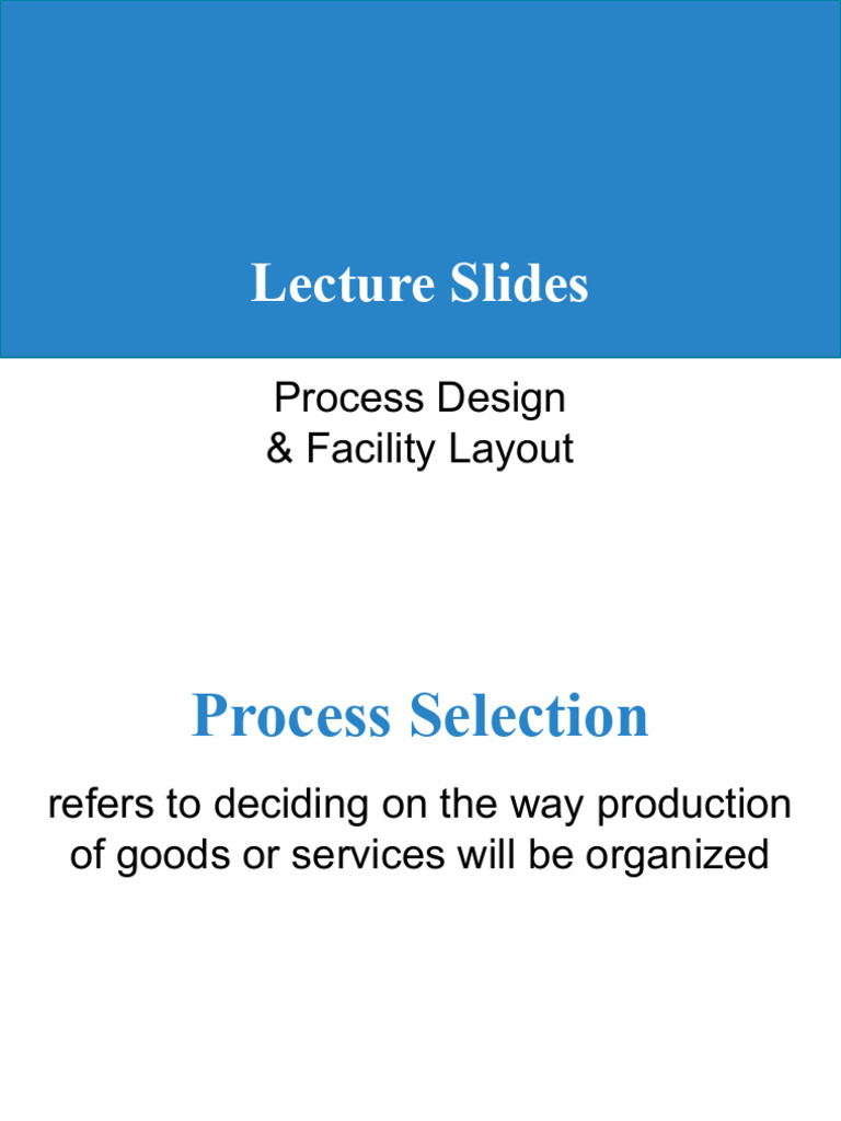 4-Process Design & Facility Layout | PDF