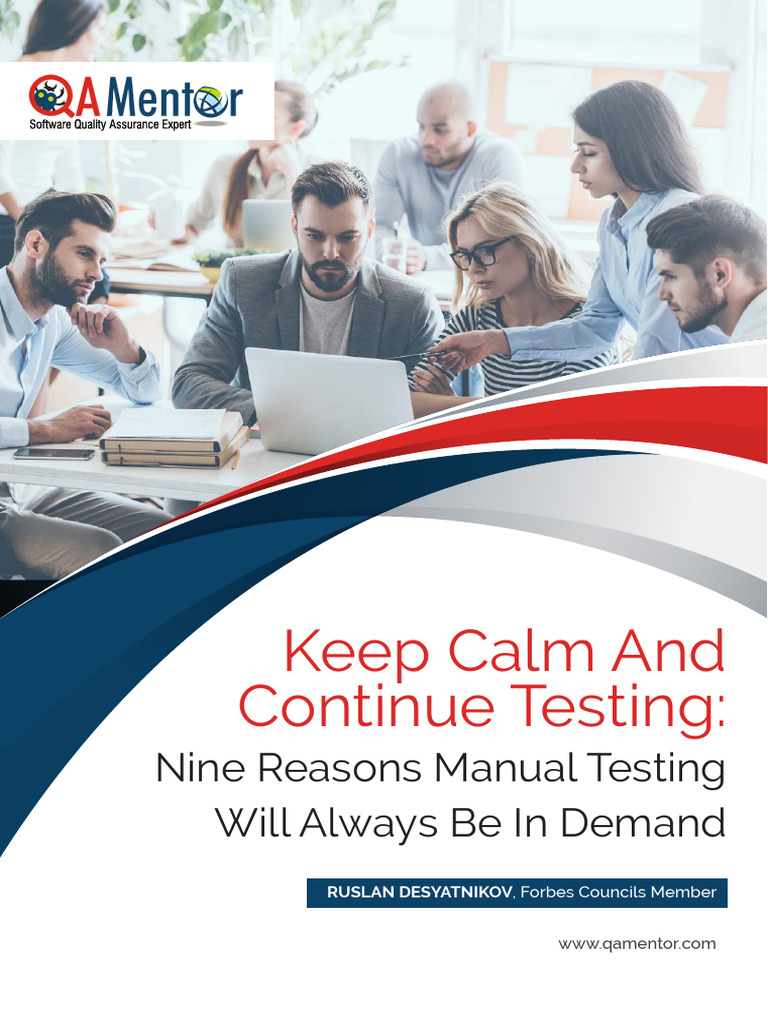 Keep Calm and Continue Testing | PDF