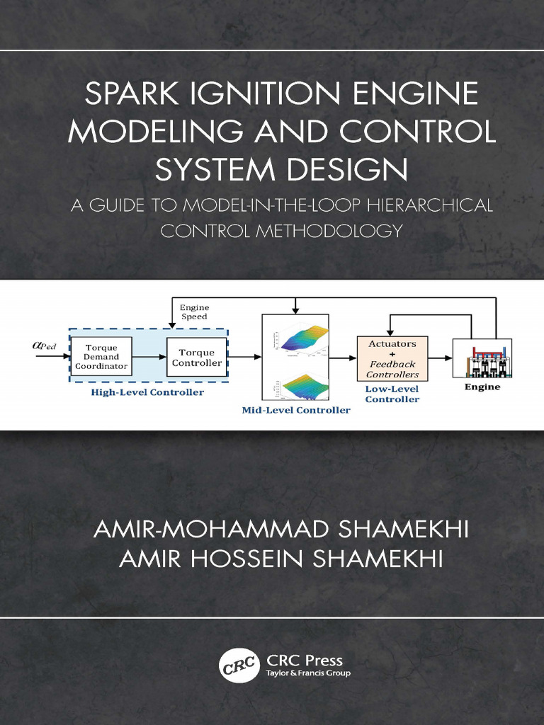 Amir-Mohammad Shamekhi, Amir Hossein Shamekhi - Spark Ignition Engine Modeling and Control ...