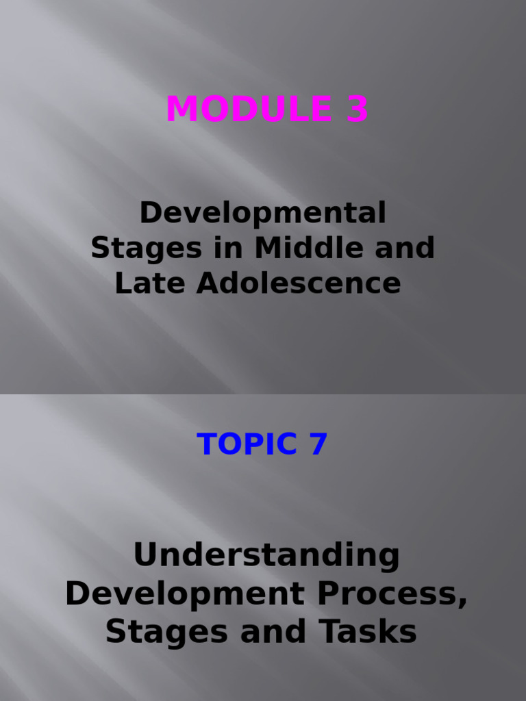 Module 3 (Developmental Stages in Middle and Late Adolescence) | PDF