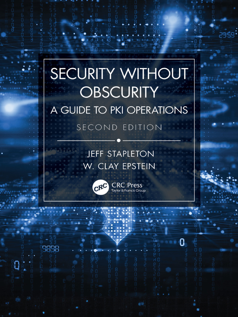 Jeff Stapleton, W. Clay Epstein - Security Without Obscurity: A Guide ...