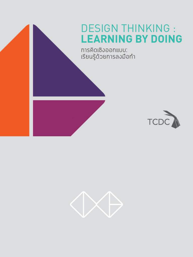 Design Thingking Learning by Doing | PDF