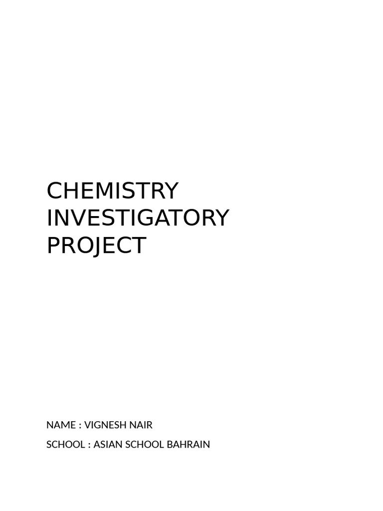 Chemistry Investigatory Project | PDF