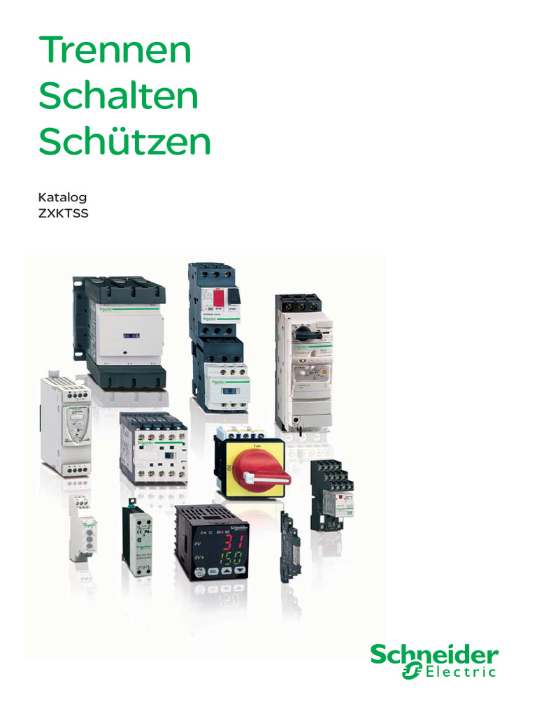Schneider Electric Katalog Trennen Schalten Schützen | PDF