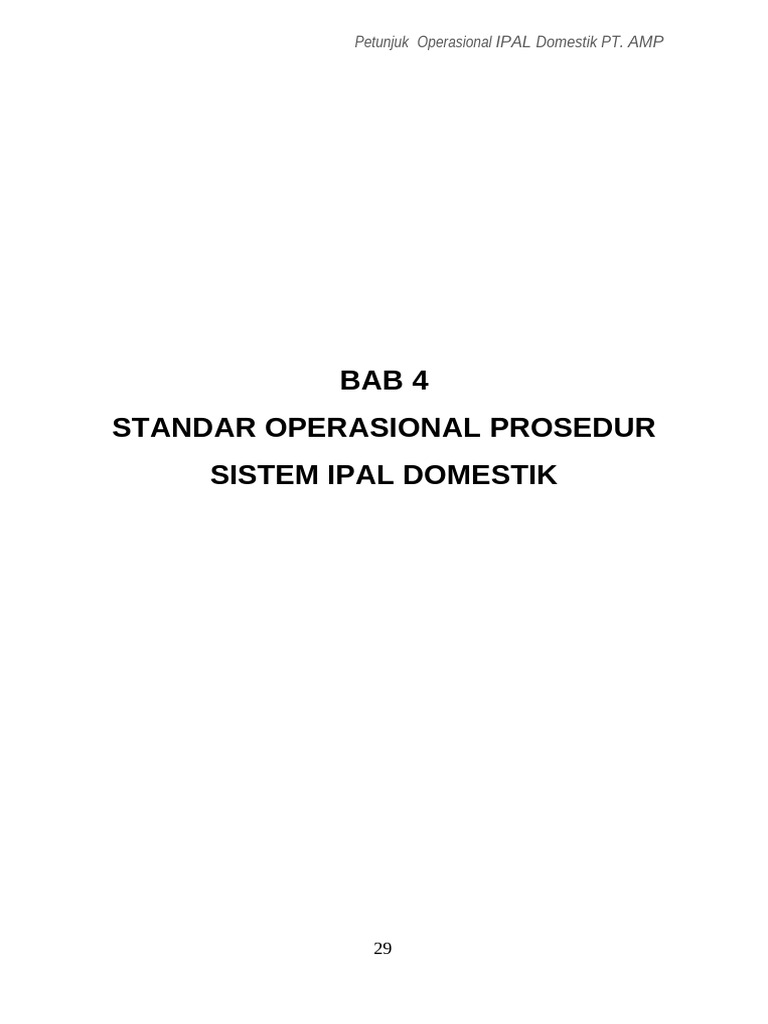 Petunjuk Operasional IPAL Domestik PT. UCC BAB 4 STANDAR OPERASIONAL PROSEDUR SISTEM IPAL ...