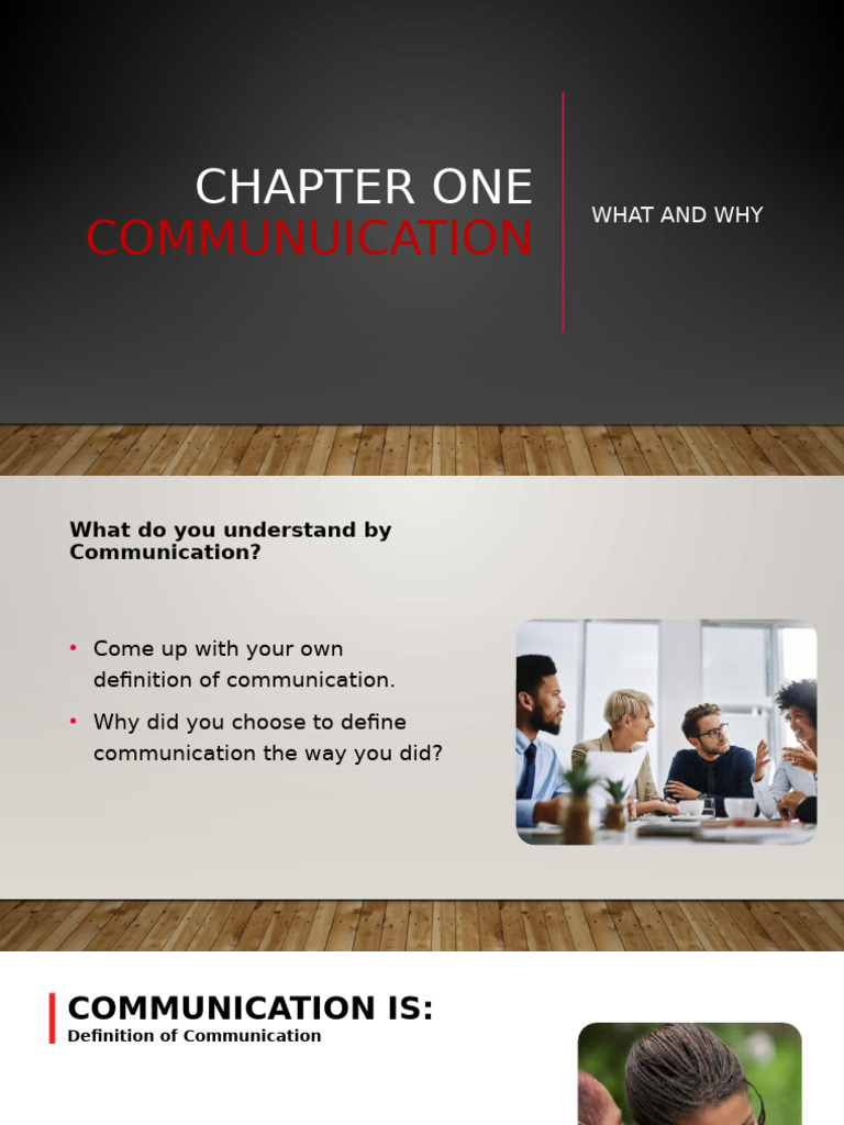 Chapter 1 - Communication What and Why - 8!29!23 | PDF | Communication ...