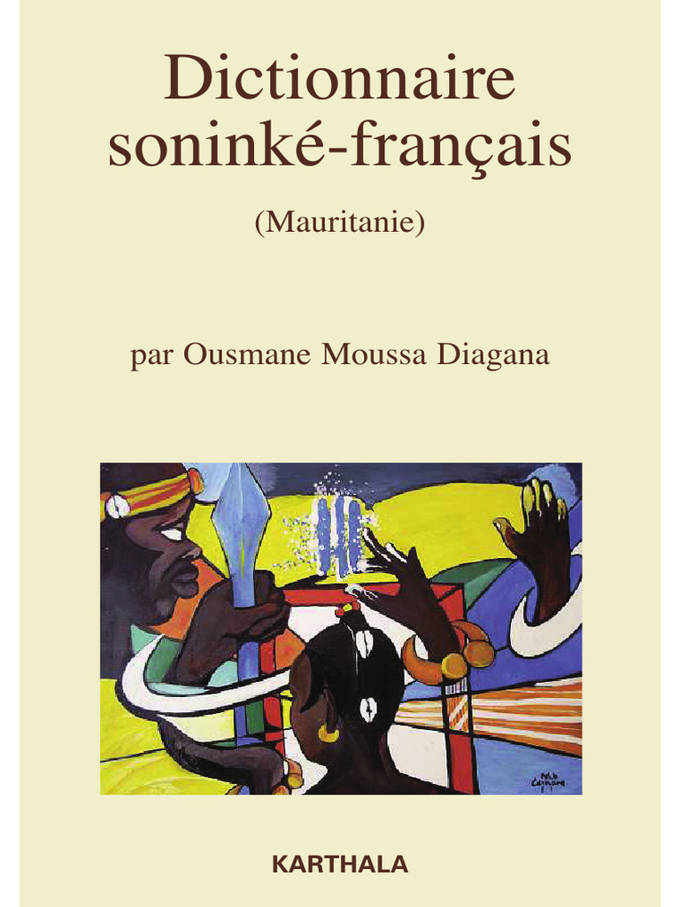 Dictionnaire Soninké-Français: (Mauritanie) | PDF