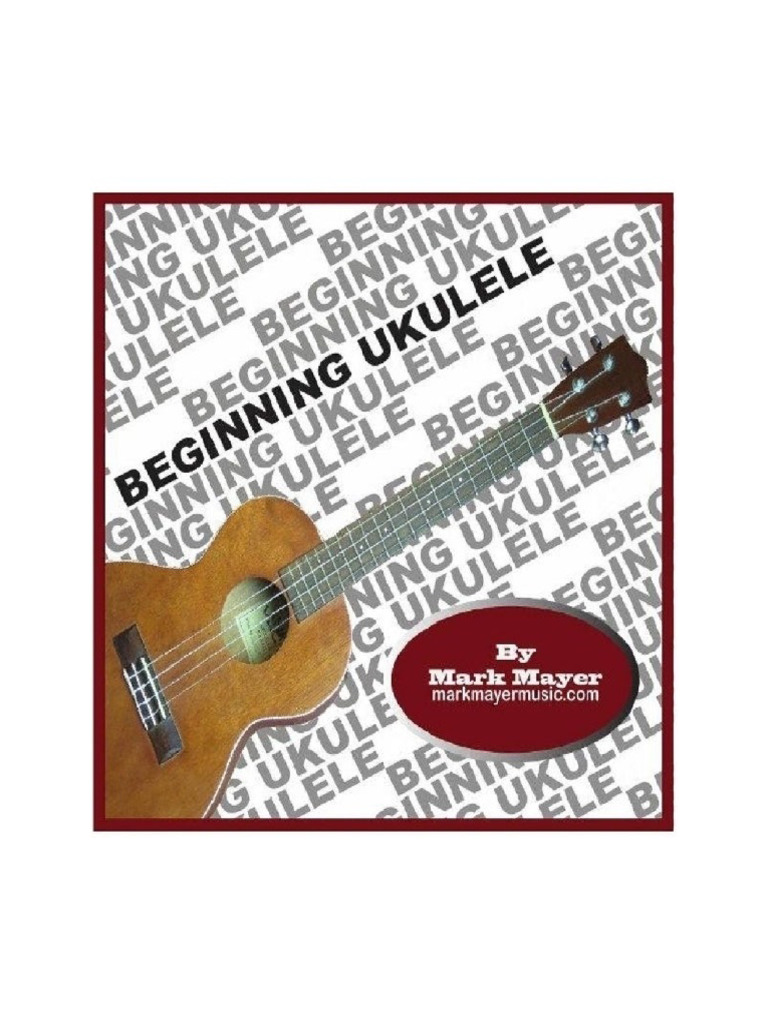 Beginning Ukulele | PDF
