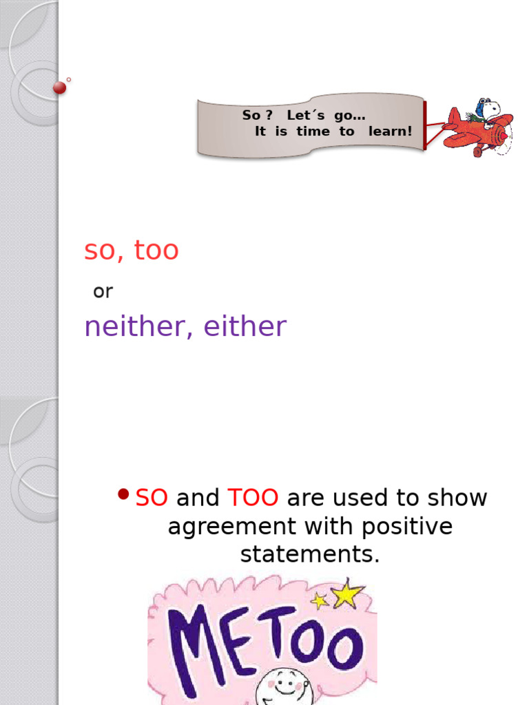 So, Too, Neither, Either | PDF