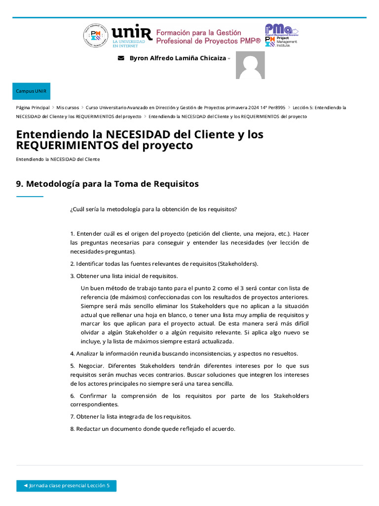 Entendiendo La NECESIDAD Del Cliente y Los REQUERIMIENTOS Del Proyecto 9 | PDF