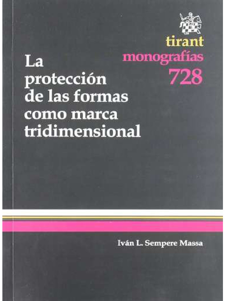 La Protección de Las Formas Como Marca Tridimensional - Capítulos 1 e 2 ...