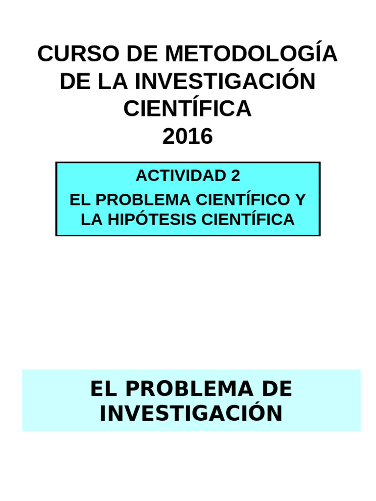 Conf 02 El Problema Cientifico | PDF
