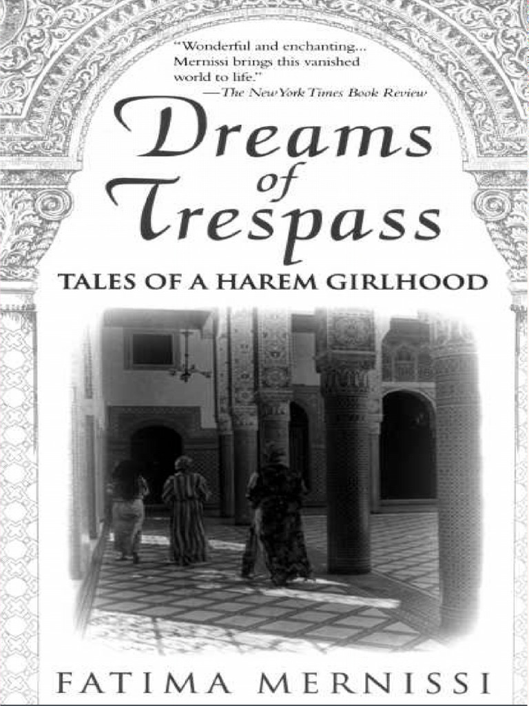 Fatima Mernissi Dreams of Trespass Tales of A Harem Girlhood | PDF