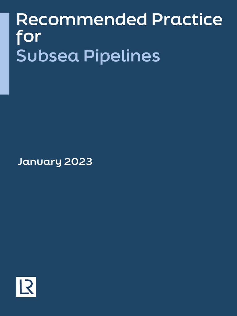 Recommended Practice For Subsea Pipelines January 2023 | PDF