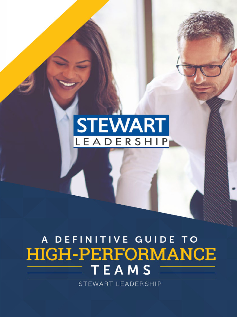 A Stewart Leadership Definitive Guide To High-Performance Teams | PDF | Career & Growth | Business